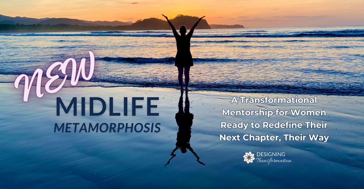 Midlife Metamorphosis - Designing Transformation Productions